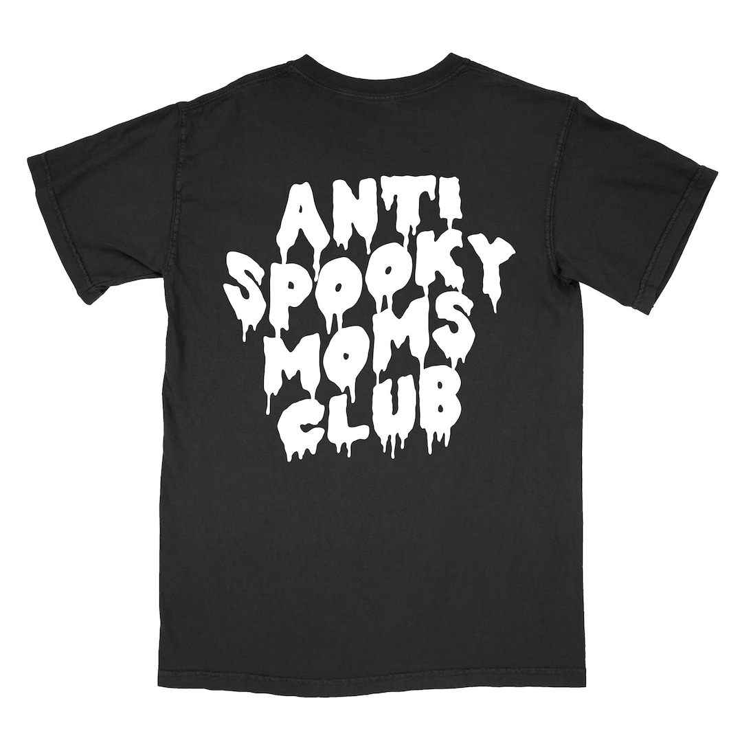 Anti Spooky Moms Club (halloween/spooky Season) - Etsy
