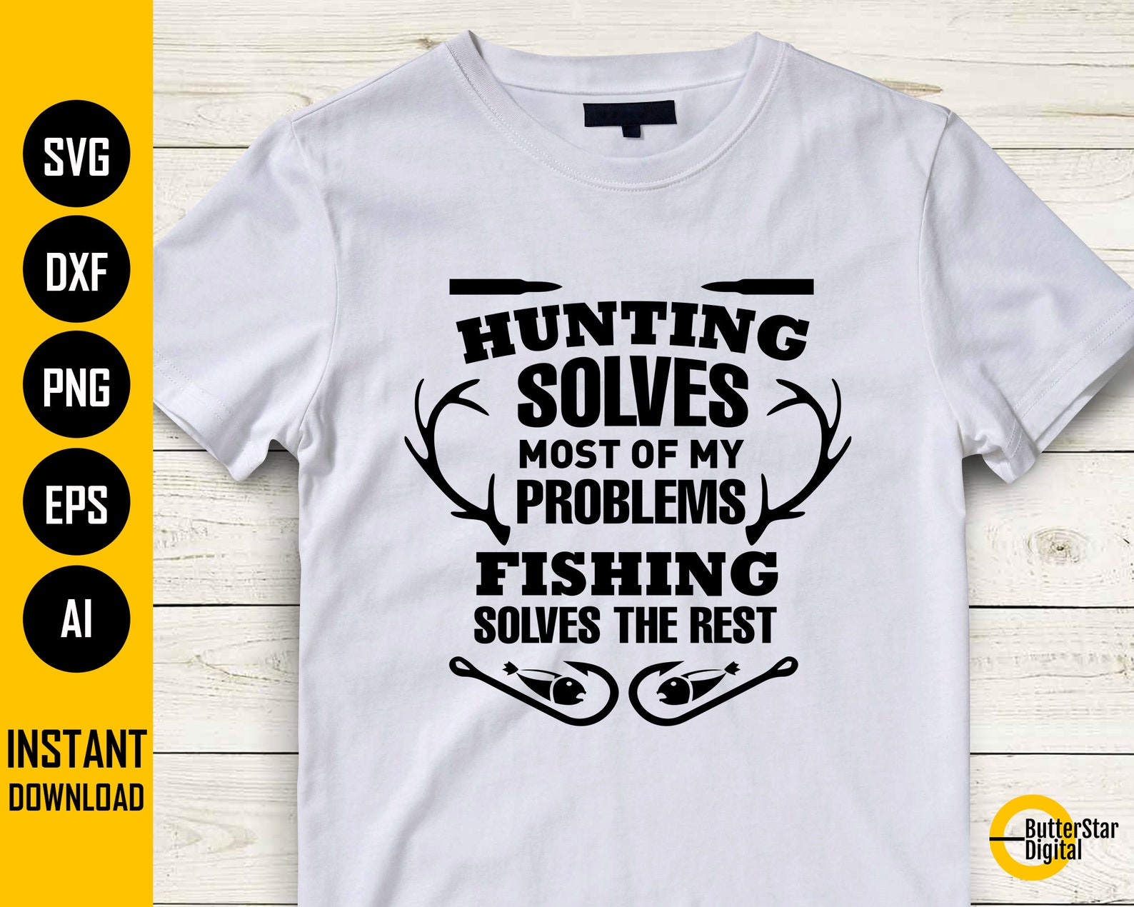 Hunting Solves Most of My Problems Fishing Solves the Rest SVG - Etsy