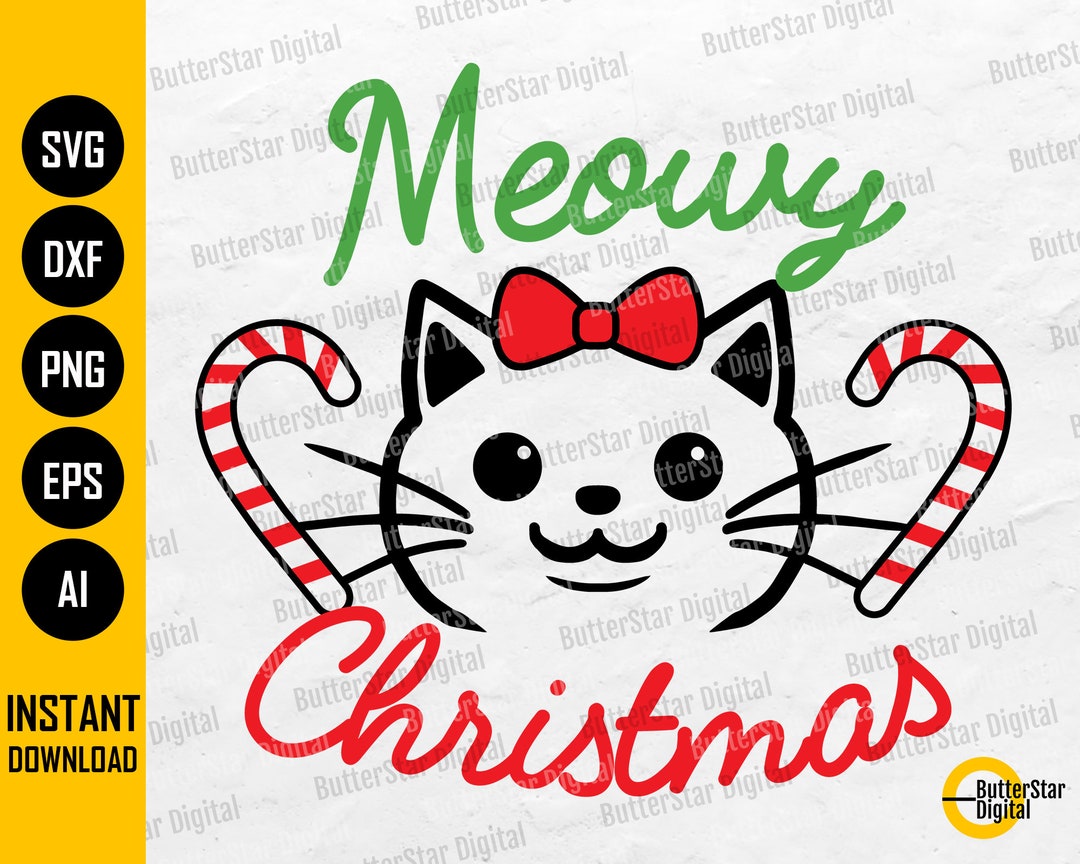 Meowy Christmas Svg Cute Cat Merry Christmas Holiday Shirt Cricut