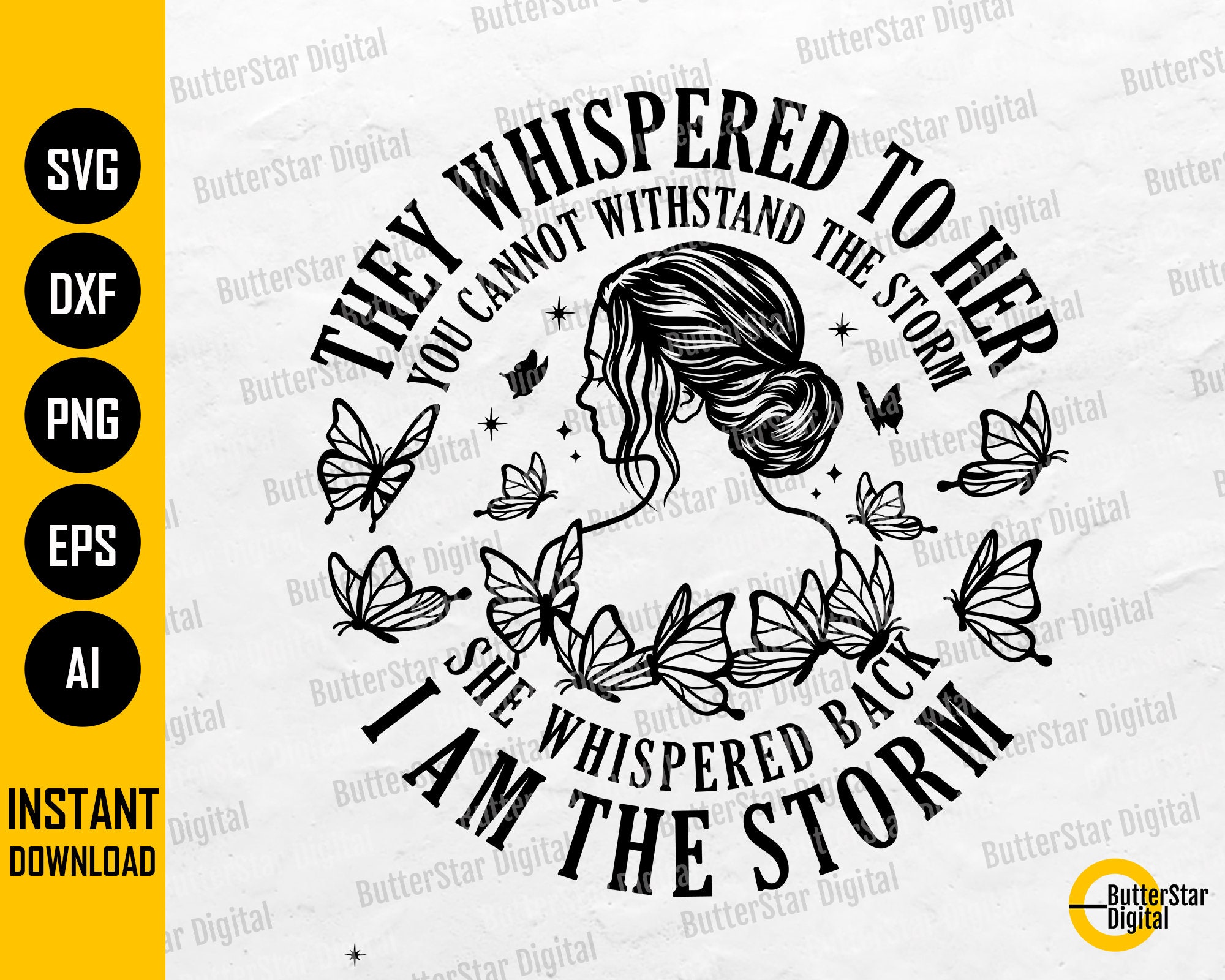 I Am the Storm SVG | They Whispered to Her SVG | Women's T-shirt Decal ...