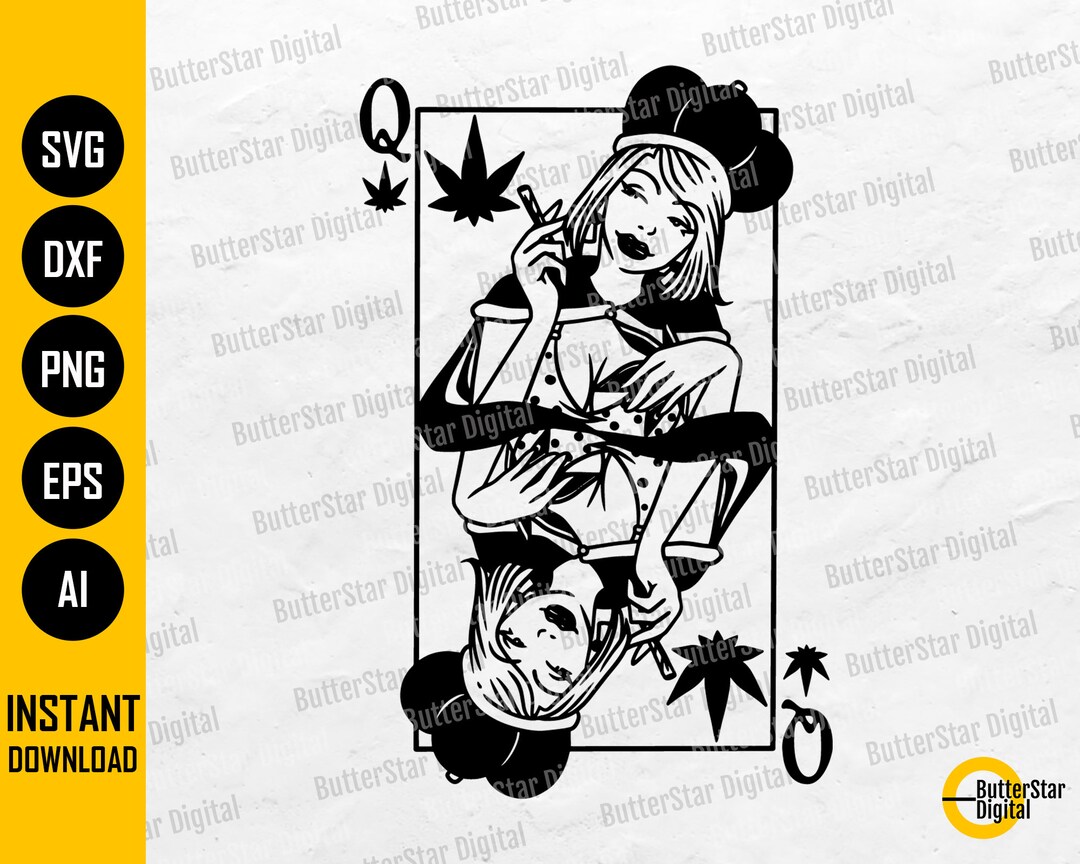 Cannabis Queen Card SVG | Weed Princess SVG | Stoner Girl SVG ...