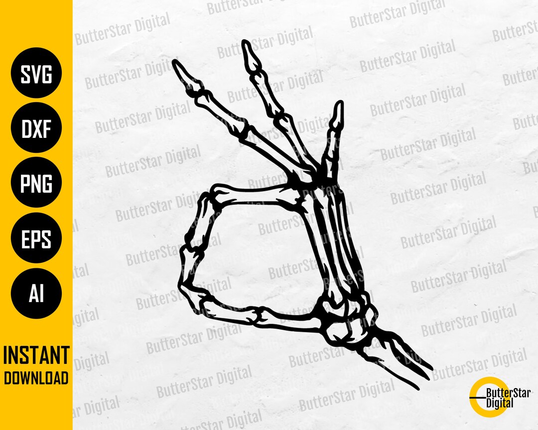 Skeleton OK Hand Sign SVG | Okay SVG | Fine Bones Skeletal Alright Good ...