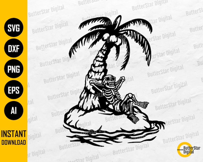 Island Skeleton SVG | Beach SVG | Summer Sun Sea Sunglasses Chill Relax Stranded | Cut File ...