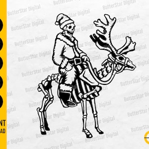 Skeleton Reindeer Rider SVG | Holiday T-shirt Sticker Decoration | Cricut Cut File Printable ...
