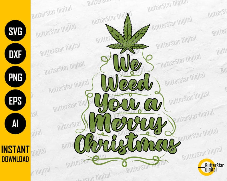 Weed Christmas BUNDLE SVG Xmas Cannabis Holiday Marijuana - Etsy