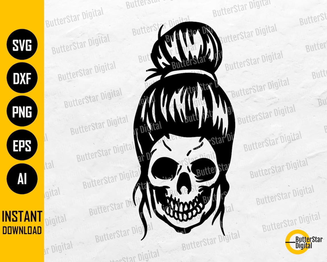 Messy Hair Bun Skull SVG Skeleton Woman SVG Funny Bones - Etsy
