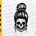 Messy Hair Bun Skull SVG Skeleton Woman SVG Funny Bones Girl T-shirt ...