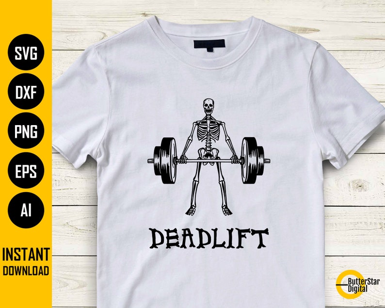 Skeleton Deadlift SVG | Gym Sticker Decal T-shirt Graphics | Cricut ...