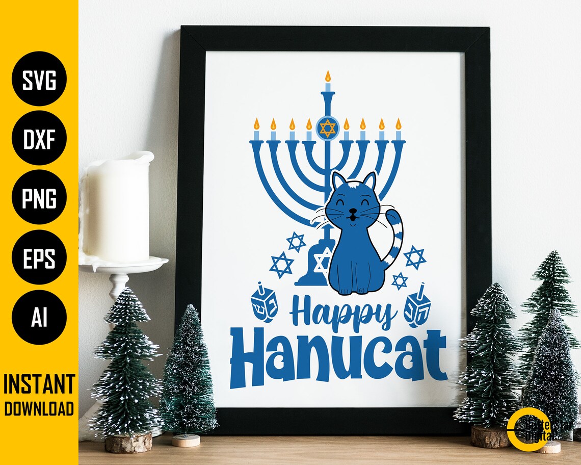 Happy Hanucat SVG | Hanukkah Cat SVG | Chanukah Jewish Holiday ...