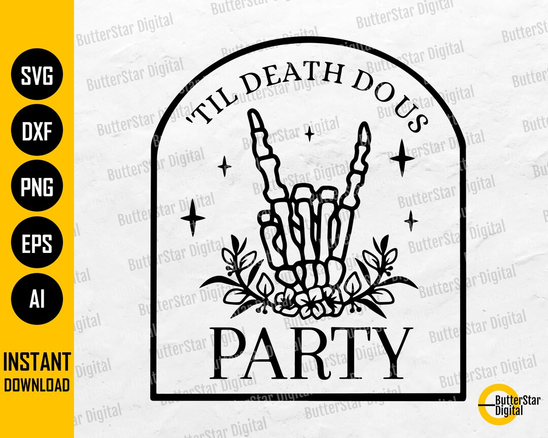 Til Death Do Us Party SVG Funny Wedding T-shirt Sticker Decal Graphics ...