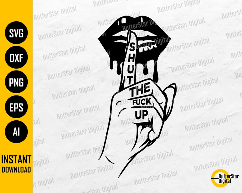 Sexy Lips Dripping Svg Shh Stfu Shut Up Quiet Finger Gesture Etsy