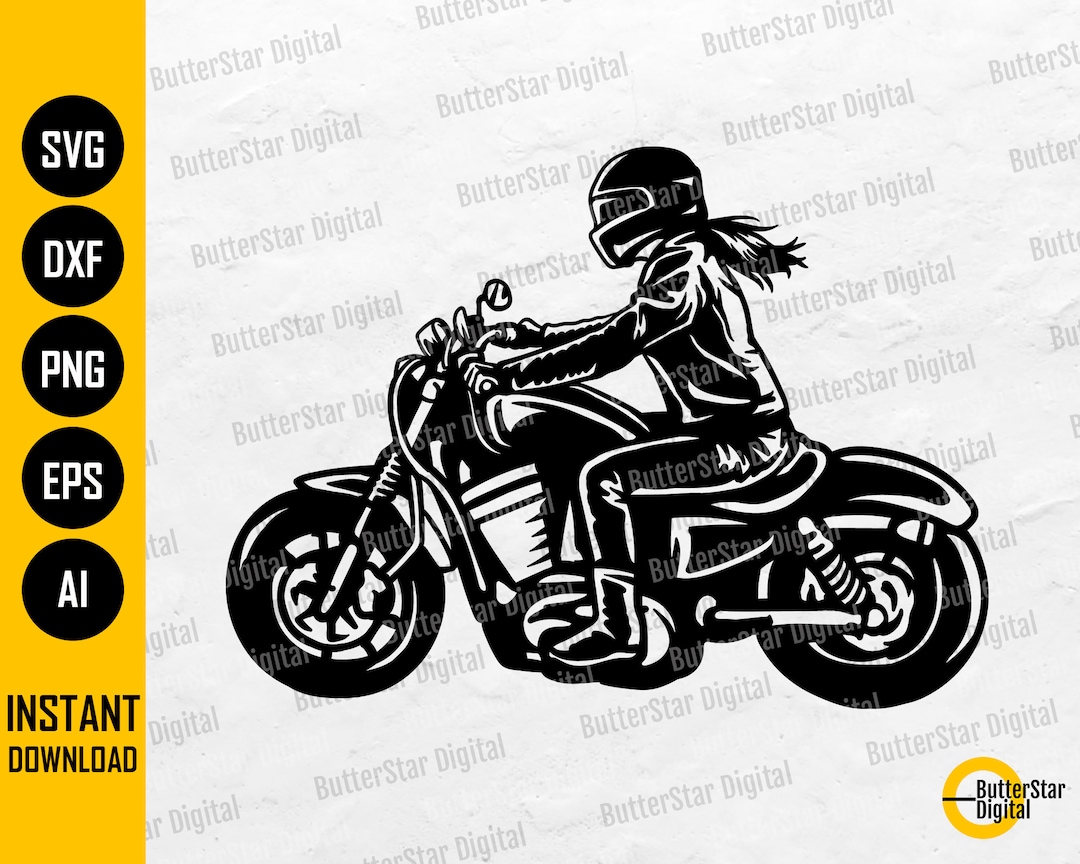 Biker Girl SVG | Woman Riding Motorcycle SVG | Motorbike Bike Road Ride ...