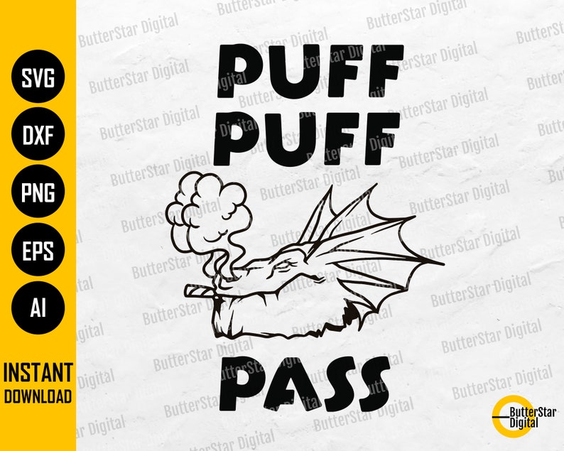 Puff Puff Pass SVG Cannabis SVG Cute Funny 420 Weed - Etsy