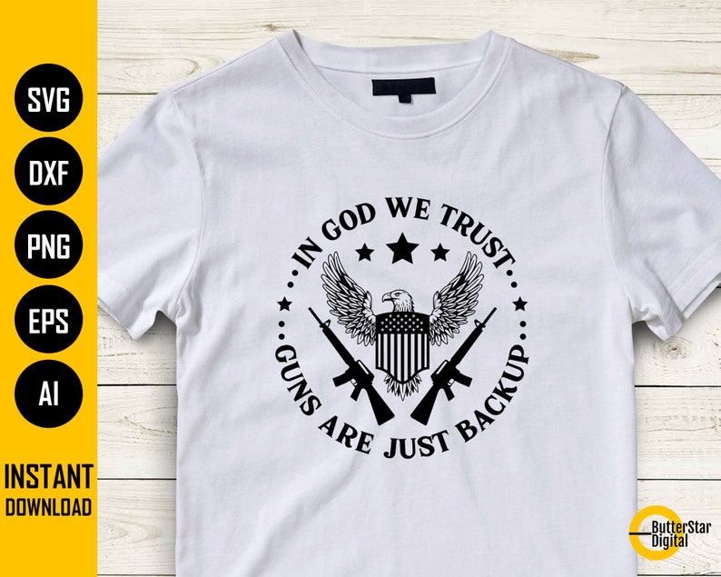 In God We Trust SVG | Patriotic SVG | 2nd Amendment SVG | American Svg ...