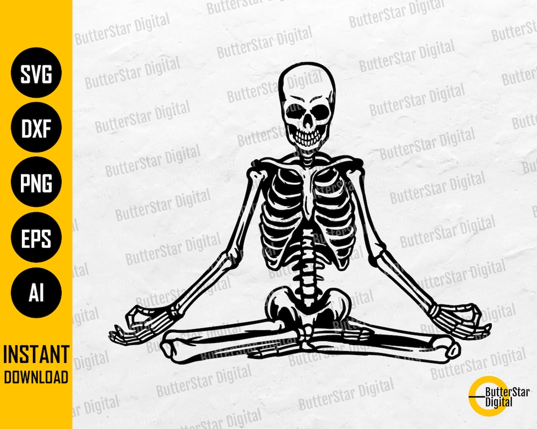 Meditating Skeleton SVG | Yoga SVG | Namaste SVG | Meditate Meditation ...