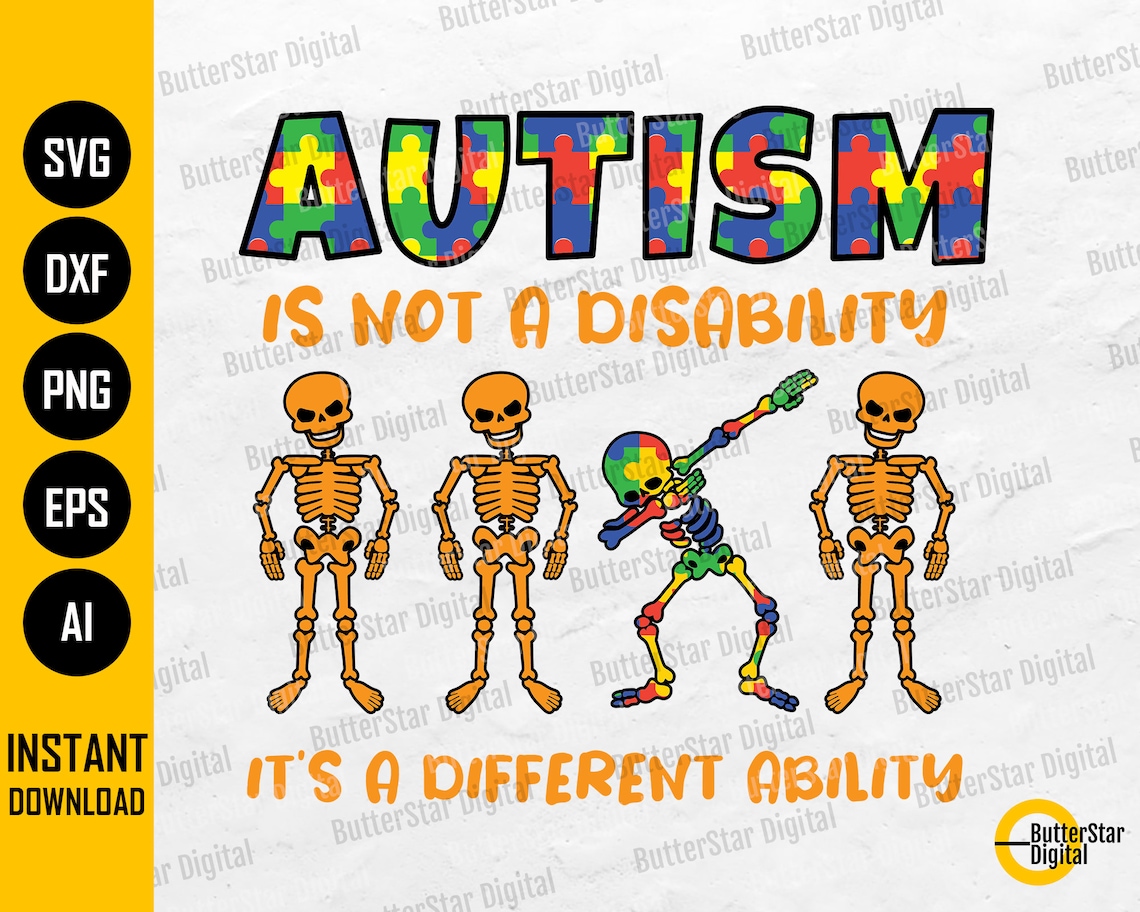 Autism SVG | Dabbing Skeleton SVG | Not A Disability Different Ability ...