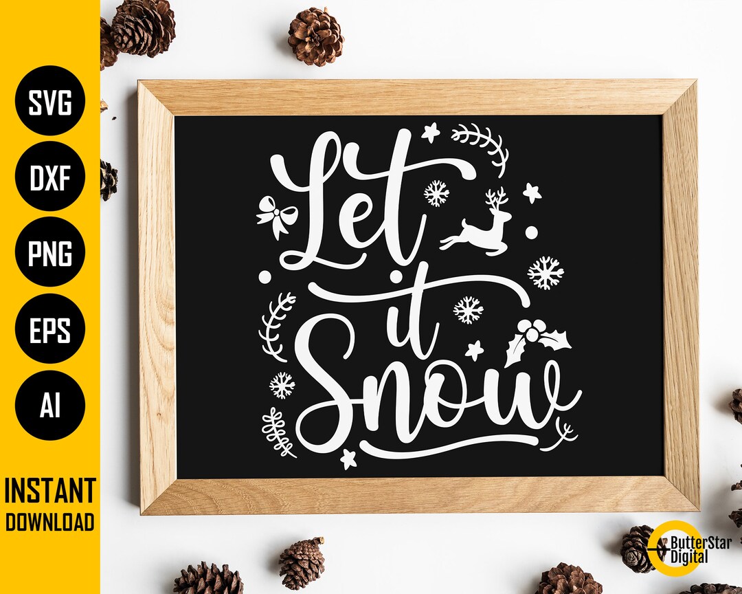 Let It Snow SVG Cute Christmas Sign Winter Saying - Etsy
