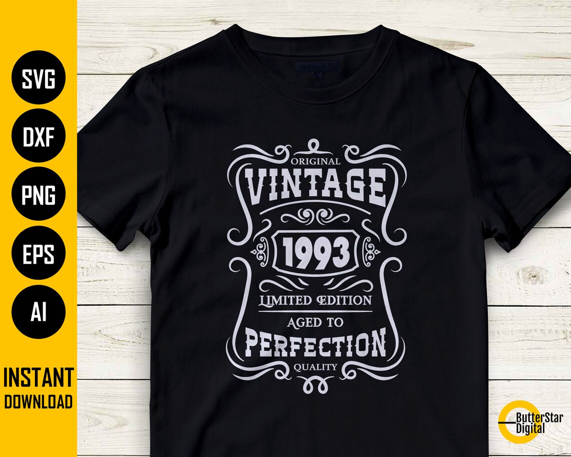 30th Birthday SVG | Vintage 1993 SVG | 30 Years Old Svg | Aged to ...