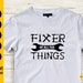 Fixer of All the Things SVG Mr Fix It Svg Funny Mens T-shirt Decal ...
