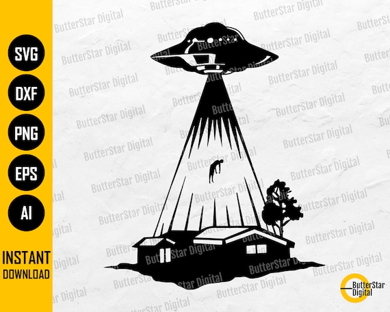 Alien Abduction SVG Unidentified Flying Object SVG UFO | Etsy