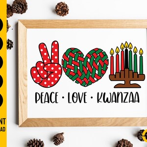 Peace Love Kwanzaa SVG | Cute Funny Kwanzaa | African American Holiday ...