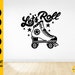 Let's Roll SVG | Roller Skater T-shirt Decal Sticker | Cricut ...