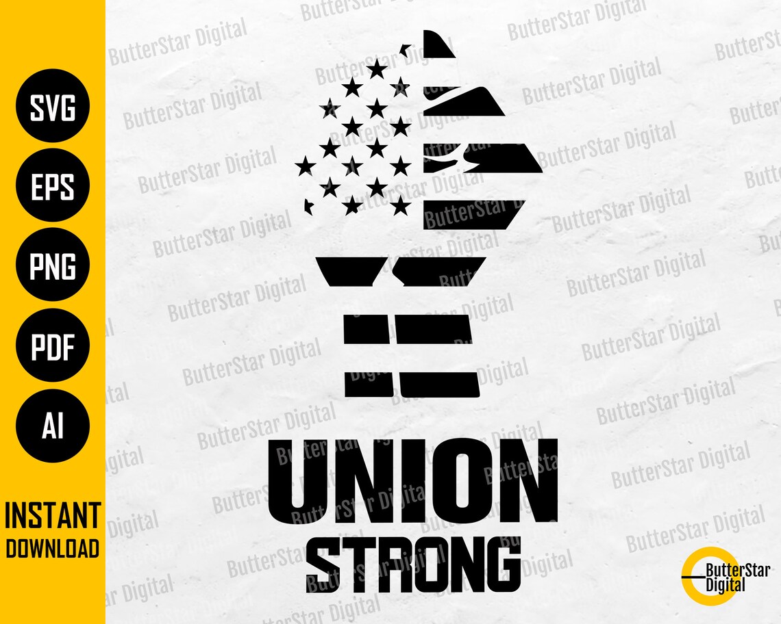 Union Strong SVG Happy Labor Day SVG America Fist - Etsy