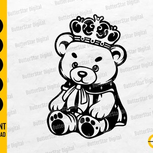 Cute Teddy Bear King SVG | Crown SVG | Your Highness SVG | Royal ...