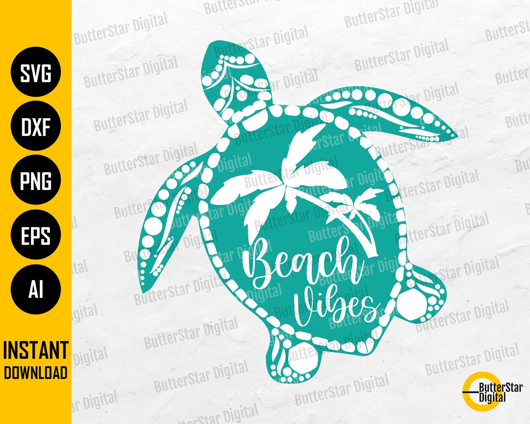 Beach Vibes Turtle SVG | Summer SVG | Island Palm Trees Fun Sea Ocean ...