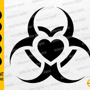 Biohazard Heart SVG Toxic Love SVG Bad Romance SVG Cricut Silhouette ...
