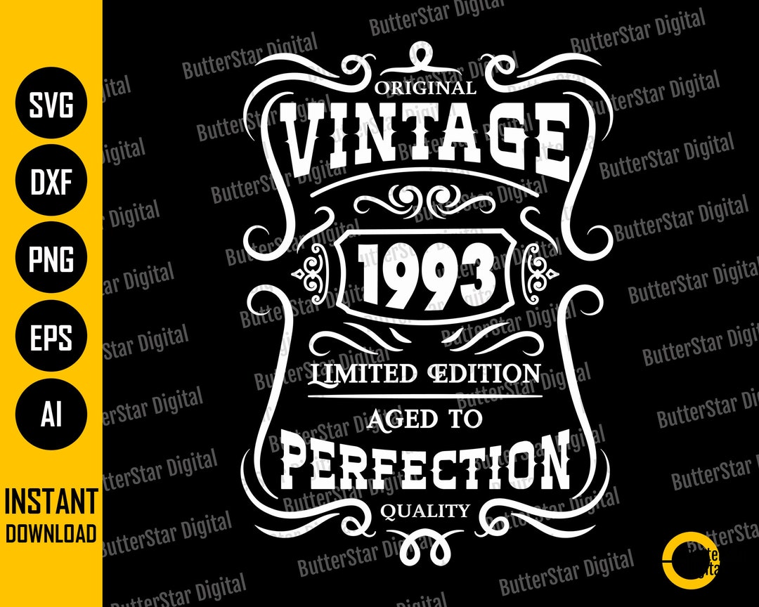30th Birthday SVG | Vintage 1993 SVG | 30 Years Old Svg | Aged to ...