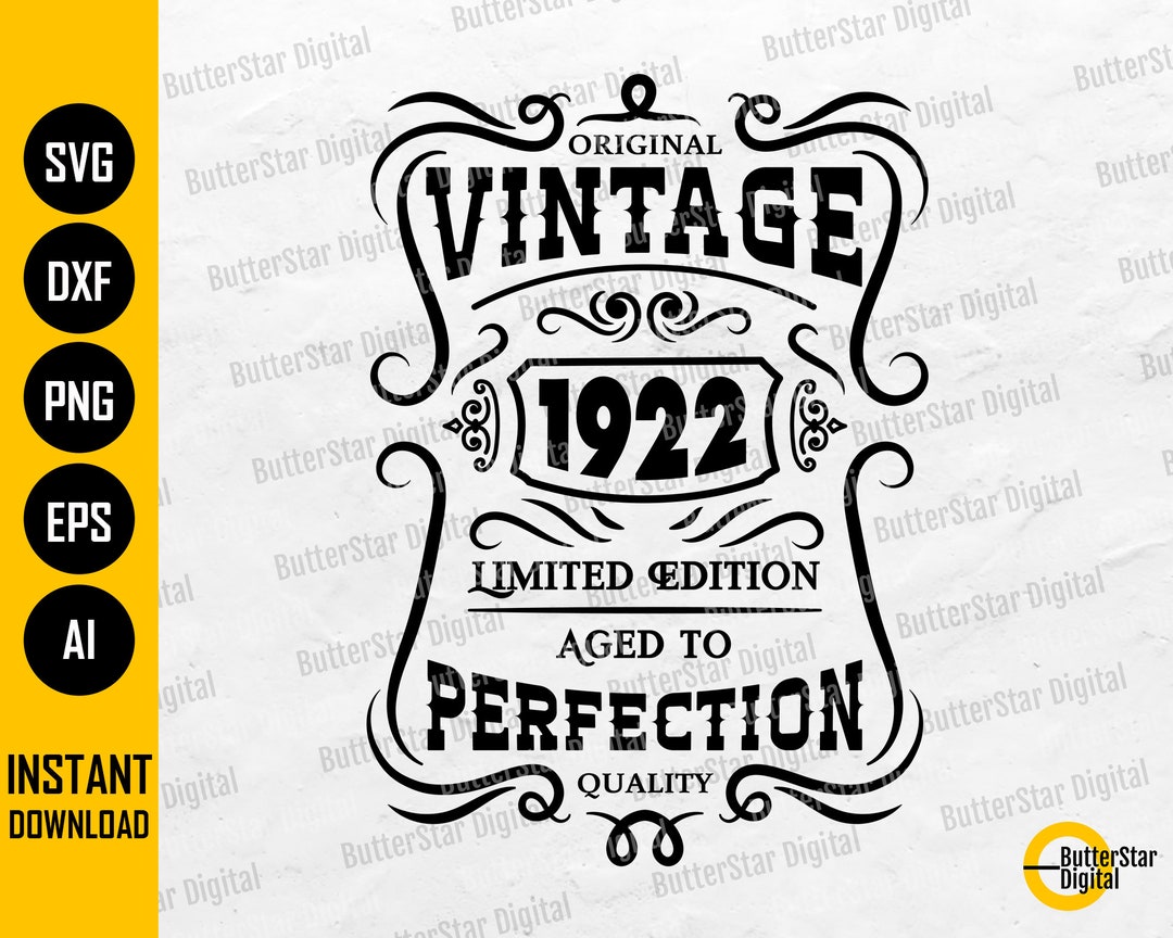 100th Birthday SVG Vintage 1922 SVG 100 Years Shirt Gift - Etsy