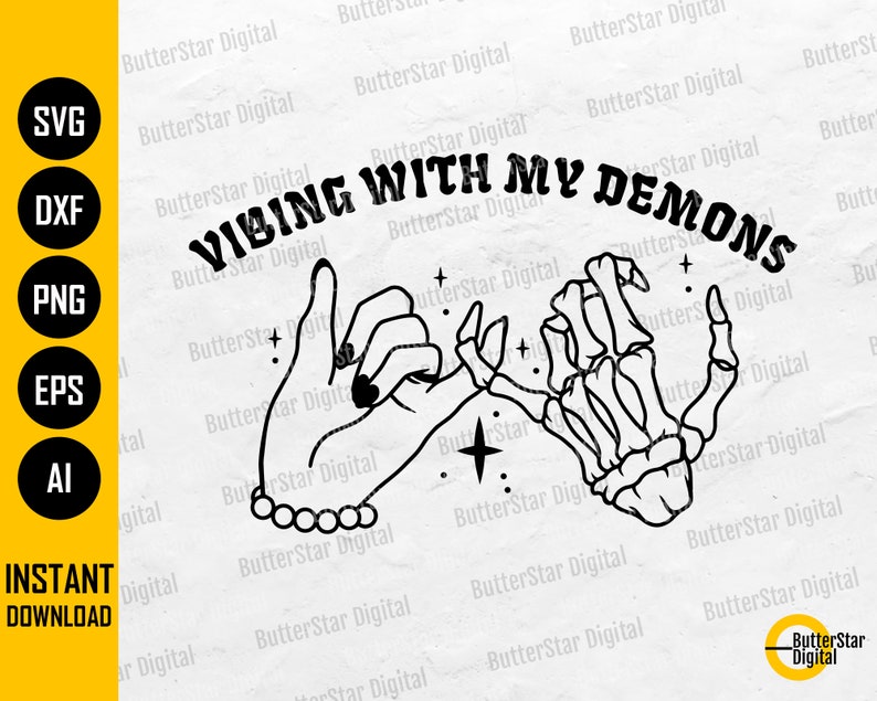 Vibing With My Demons SVG | Pinky Promise SVG | Gothic T-shirt Decal ...