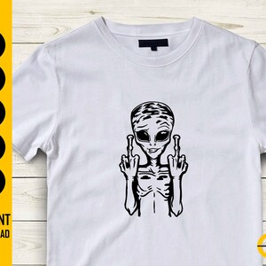 Alien Middle Fingers SVG | Cute Funny Science Fiction T-shirt Decal ...