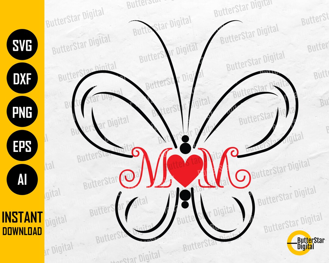 Butterfly Mom SVG | Mom Butterfly SVG | Mother's Day Shirt Decal Gift ...