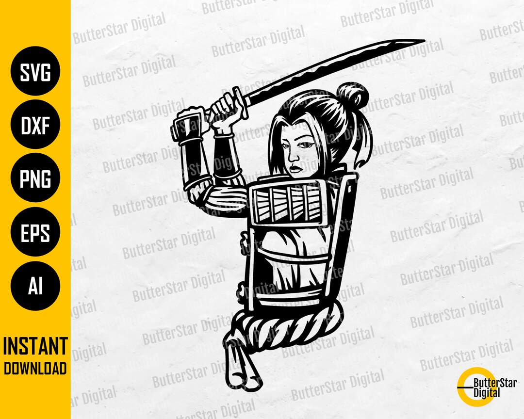 Samurai Girl SVG | Female Warrior SVG | Sword Armor War Soldier Bushido ...