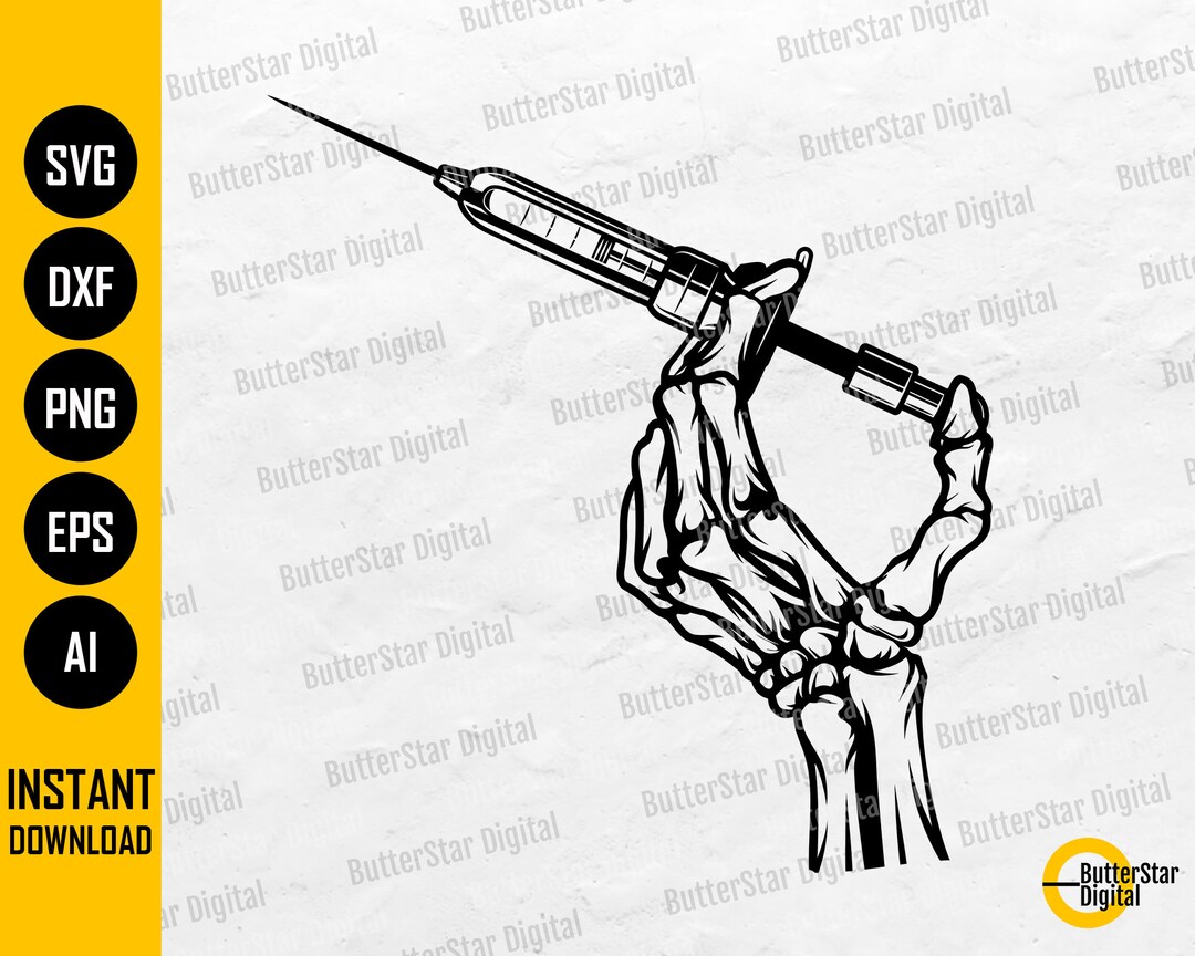Skeleton Hand With Syringe SVG | Injection SVG | Medical T-shirt Decal ...
