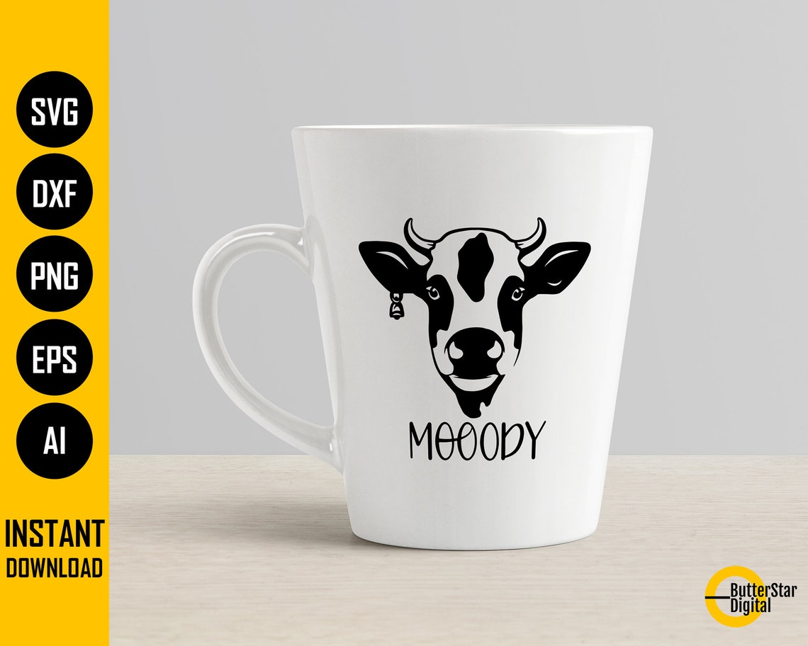 Mooody SVG | Moody SVG | Cute Funny Cow T-shirt Vinyl Clip Art Vector ...