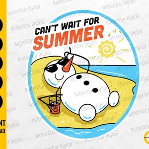 Snowman Sunbathing SVG | Funny Winter SVG | Can't Wait for Summer ...
