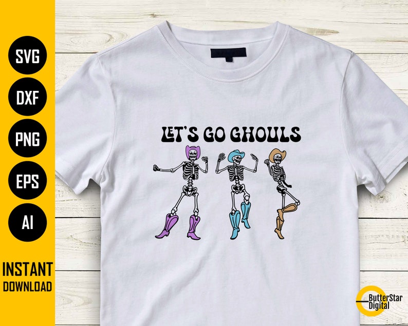 Let's Go Ghouls SVG | Dancing Cowboy Skeletons PNG | Halloween Decal T ...