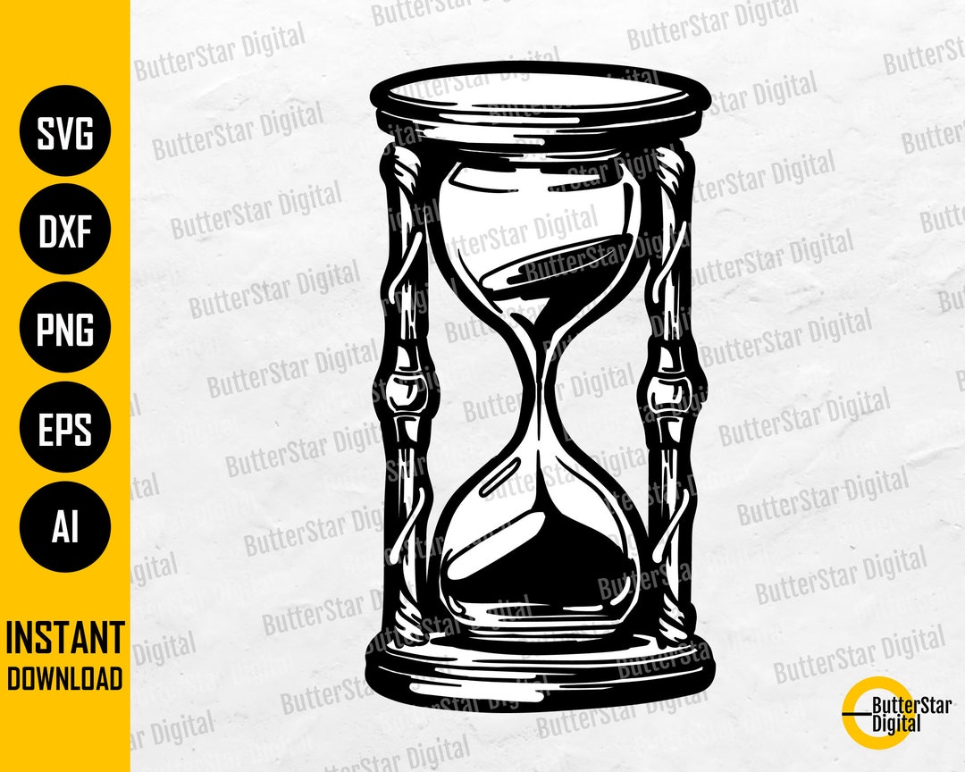 Hour Glass SVG | Sandglass SVG | Time Svg | Life Moment Years Months ...