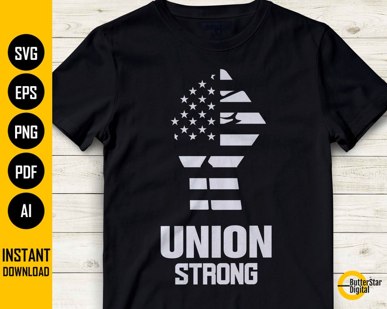 Union Strong SVG Happy Labor Day SVG America Fist | Etsy