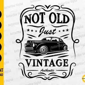 Just Vintage SVG | Birthday SVG | Funny Not Old T-shirt Gift Mug ...
