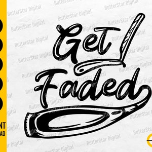 Get Faded SVG | Barber Svg | Clippers SVG | Razor SVG | Hair Stylist ...
