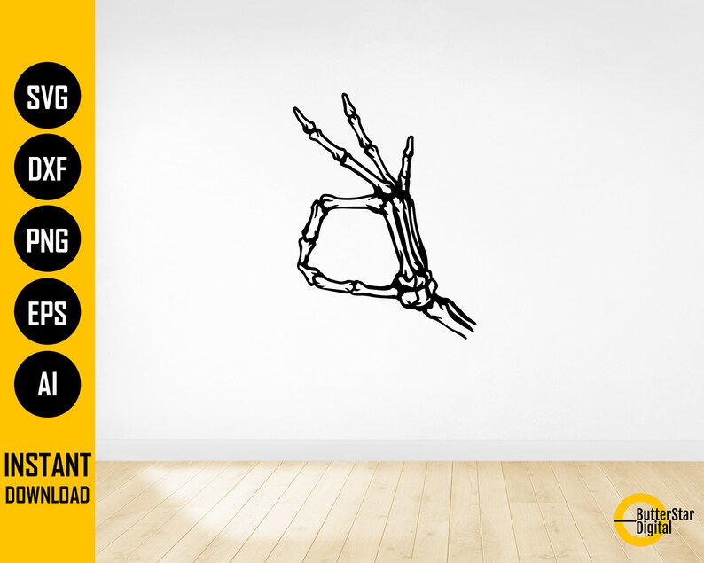 Skeleton OK Hand Sign SVG | Okay SVG | Fine Bones Skeletal Alright Good ...