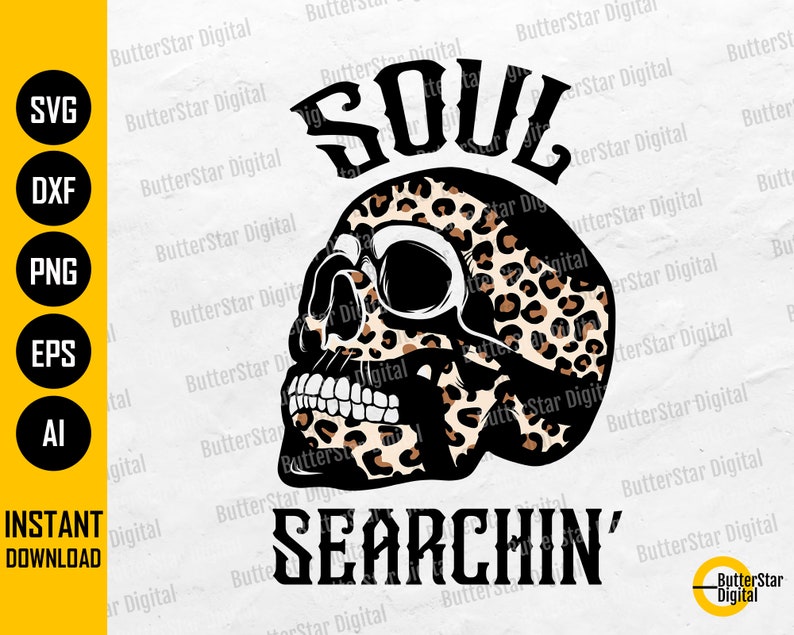 Soul Searchin SVG Leopard Skull PNG Motivational Western - Etsy