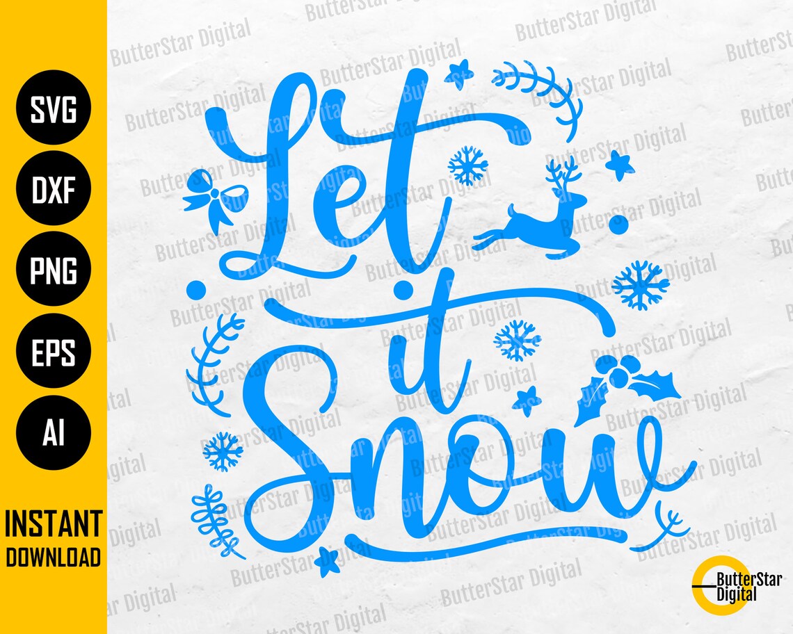 Let It Snow SVG Cute Christmas Sign Winter Saying - Etsy