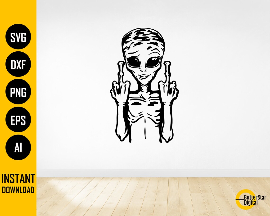 Alien Middle Fingers SVG Cute Funny Science Fiction T-shirt - Etsy