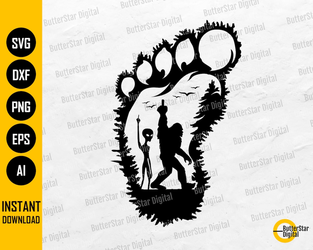 Alien & Bigfoot SVG | Big Foot SVG | Wild Monsters T-shirt Decal ...