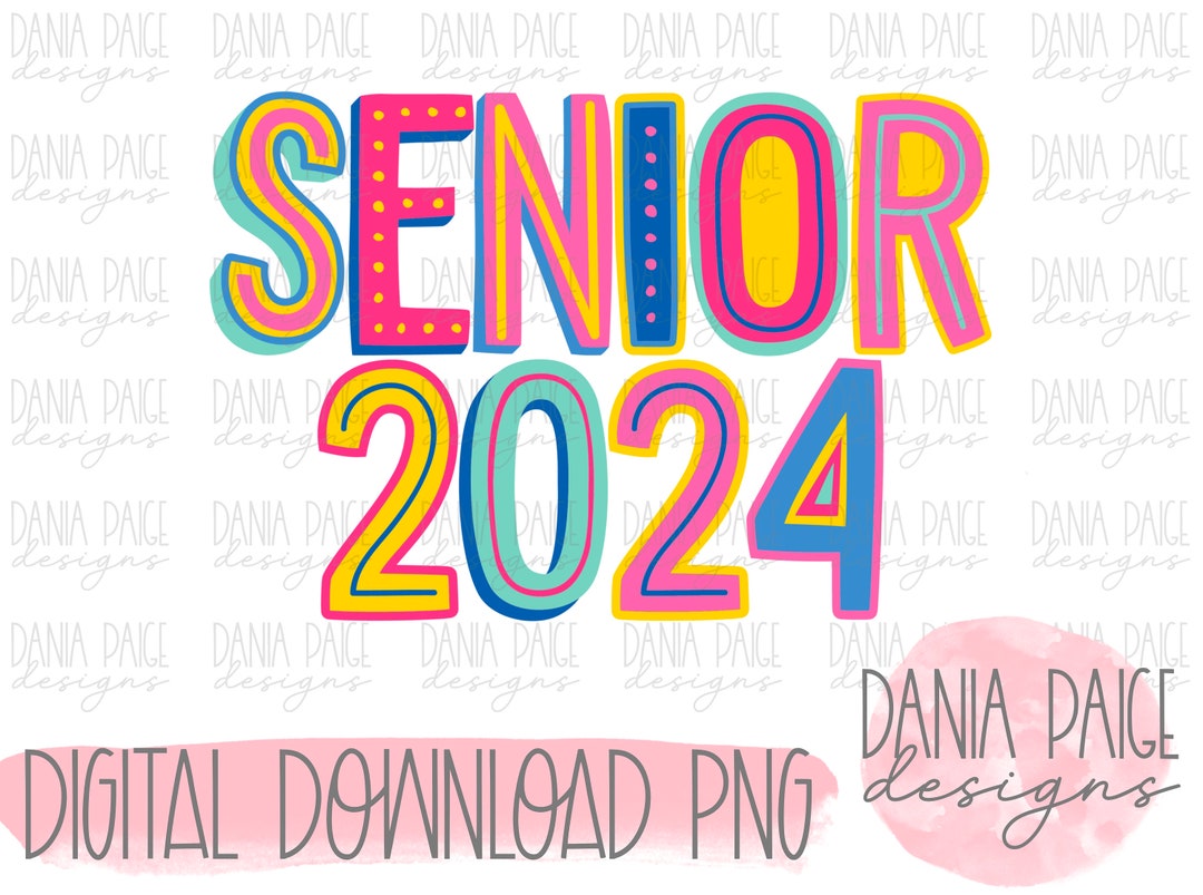 Senior 2024 Png Sublimation Digital Design - Etsy